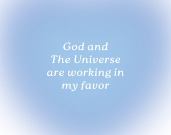 The Universe is Working in My Favour, Positive Prints, Motivational ...