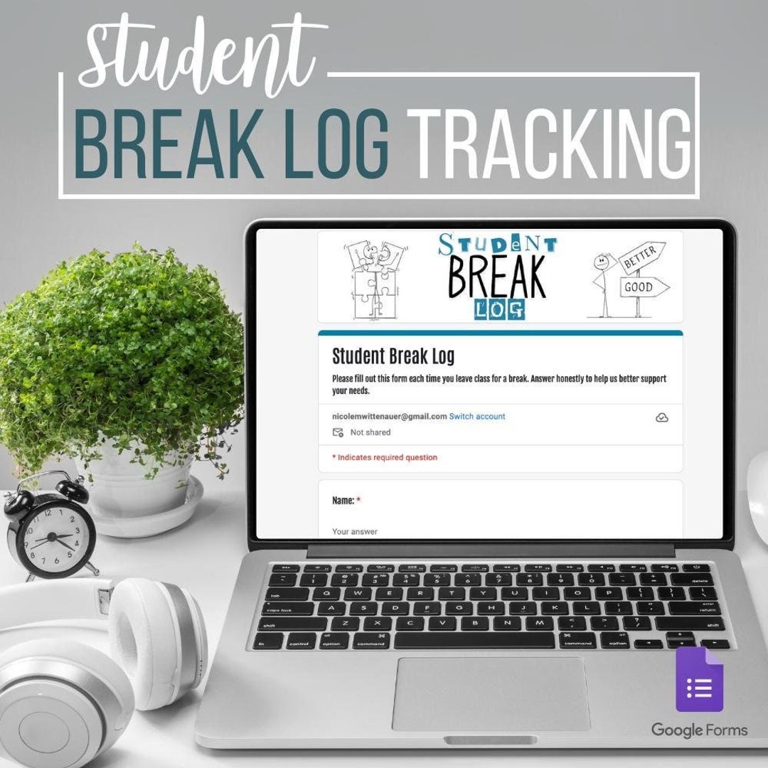 Student Break Tracking Form: Classroom Behavior Management (google ...