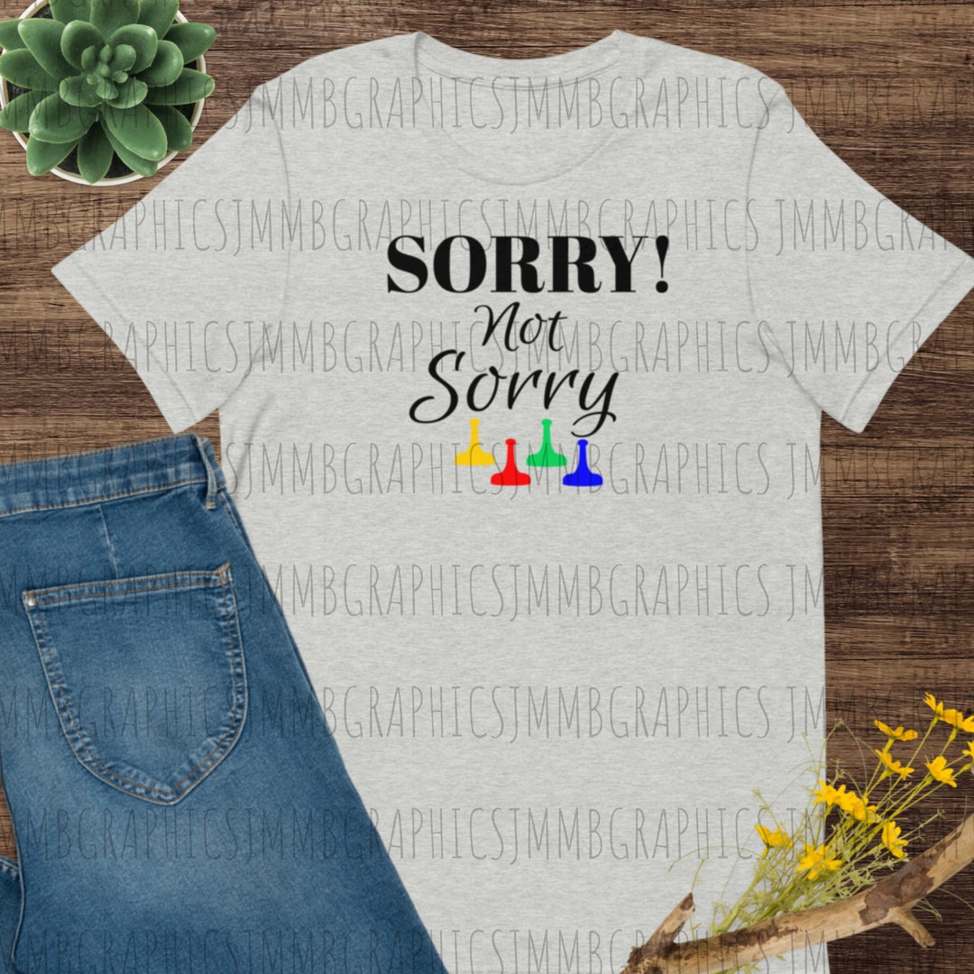 Sorry Not Sorry Svg - Etsy