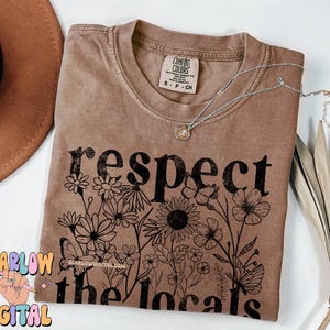 Respect the Locals Floral PNG, Butterflies, Nature (digital Download ...