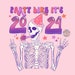 Party Like It's 2024 Png-new Years Sublimation Digital Design Download ...