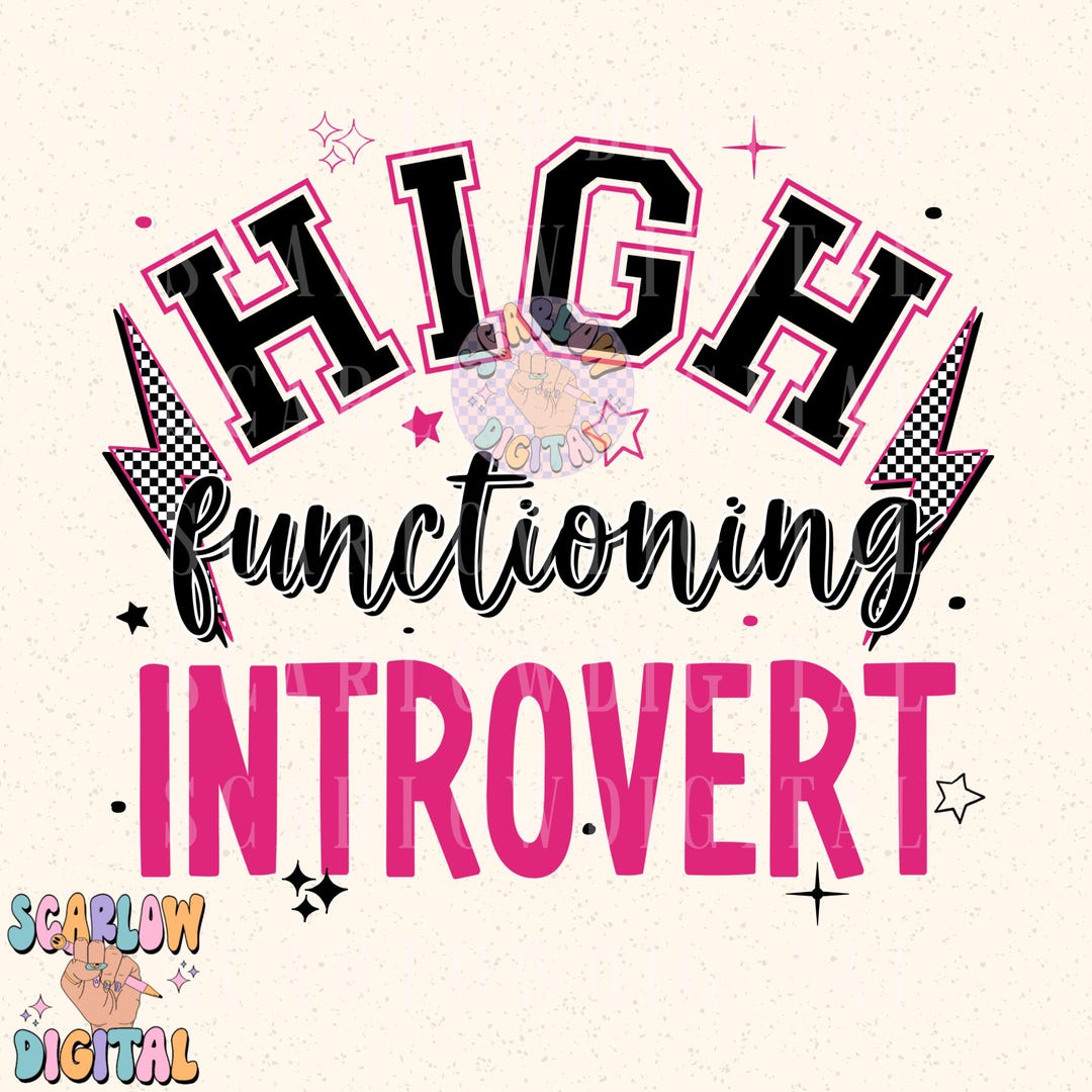 High Functioning Introvert PNG Digital Design, Grunge Png, Edgy Png ...