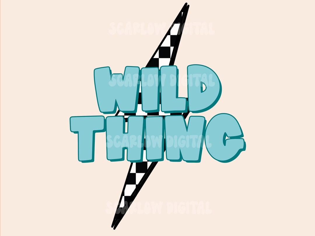 Wild Thing Png-valentine's Day Sublimation Digital Design Download ...