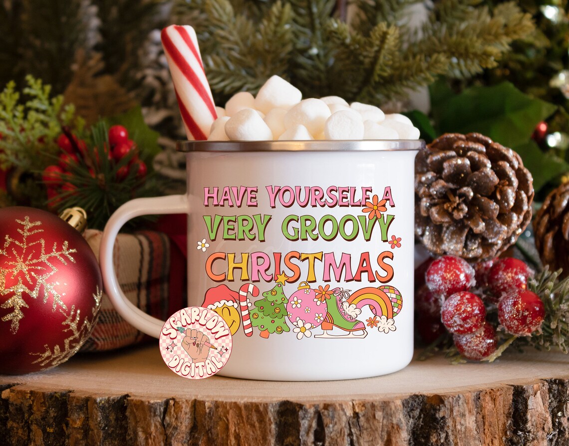 Have Yourself a Very Groovy Christmas PNG Sublimation Digital Design ...