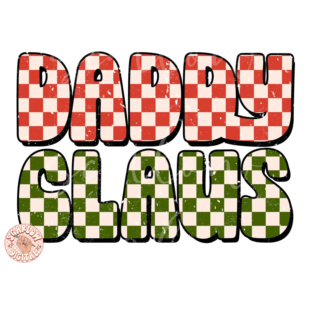 Daddy Claus Png-christmas Sublimation Digital Design Download-checkered ...