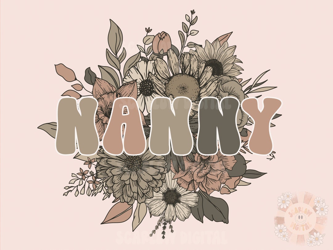 Floral Nanny Png-sublimation Design Download-nanny Sublimation, Nanny ...