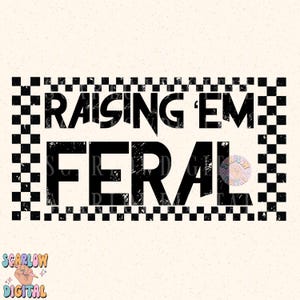 Raising 'em Feral PNG Digital Design, Mama Png, Png for Moms, Retro ...
