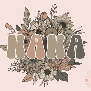 Floral Nana Png-sublimation Design Download-nana Sublimation - Etsy