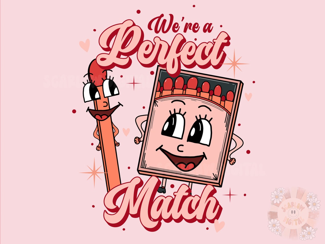 Were a Perfect Match Png-valentines Day Sublimation Digital - Etsy