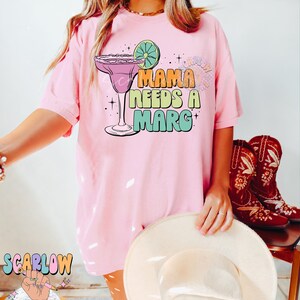 Mama Needs a Marg Png-funny Sublimation Digital Design Download ...