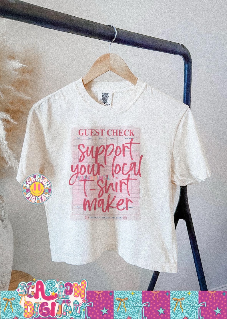 Support Your Local T-shirt Maker PNG | Small Business Designs - Etsy