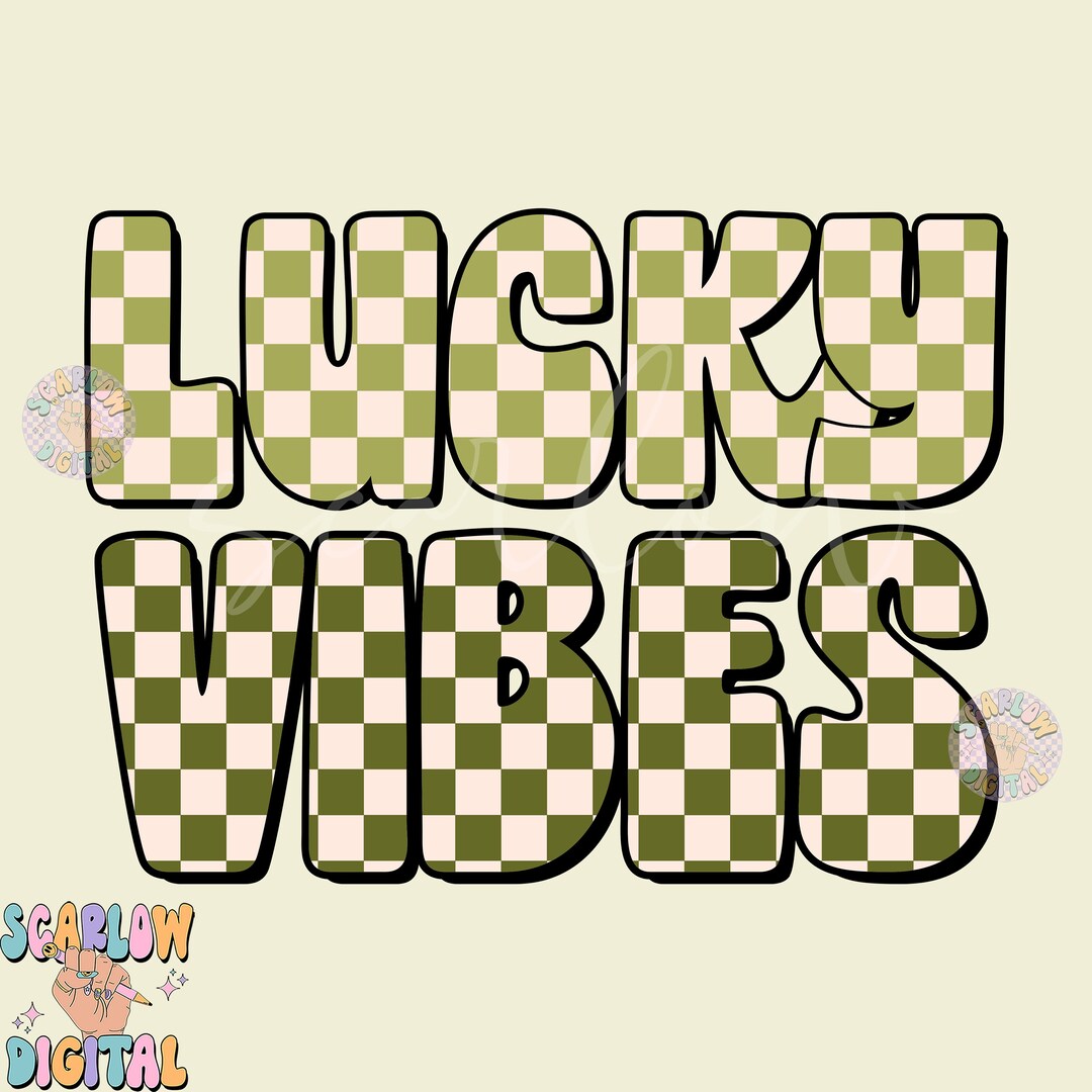 Lucky Vibes Png-st Patrick's Day Digital Design Download-checkered Png ...