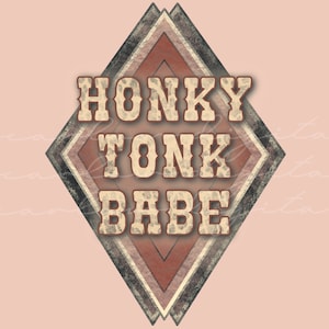 Honky Tonk Babe PNG Sublimation Design Download for Tshirt Designs ...