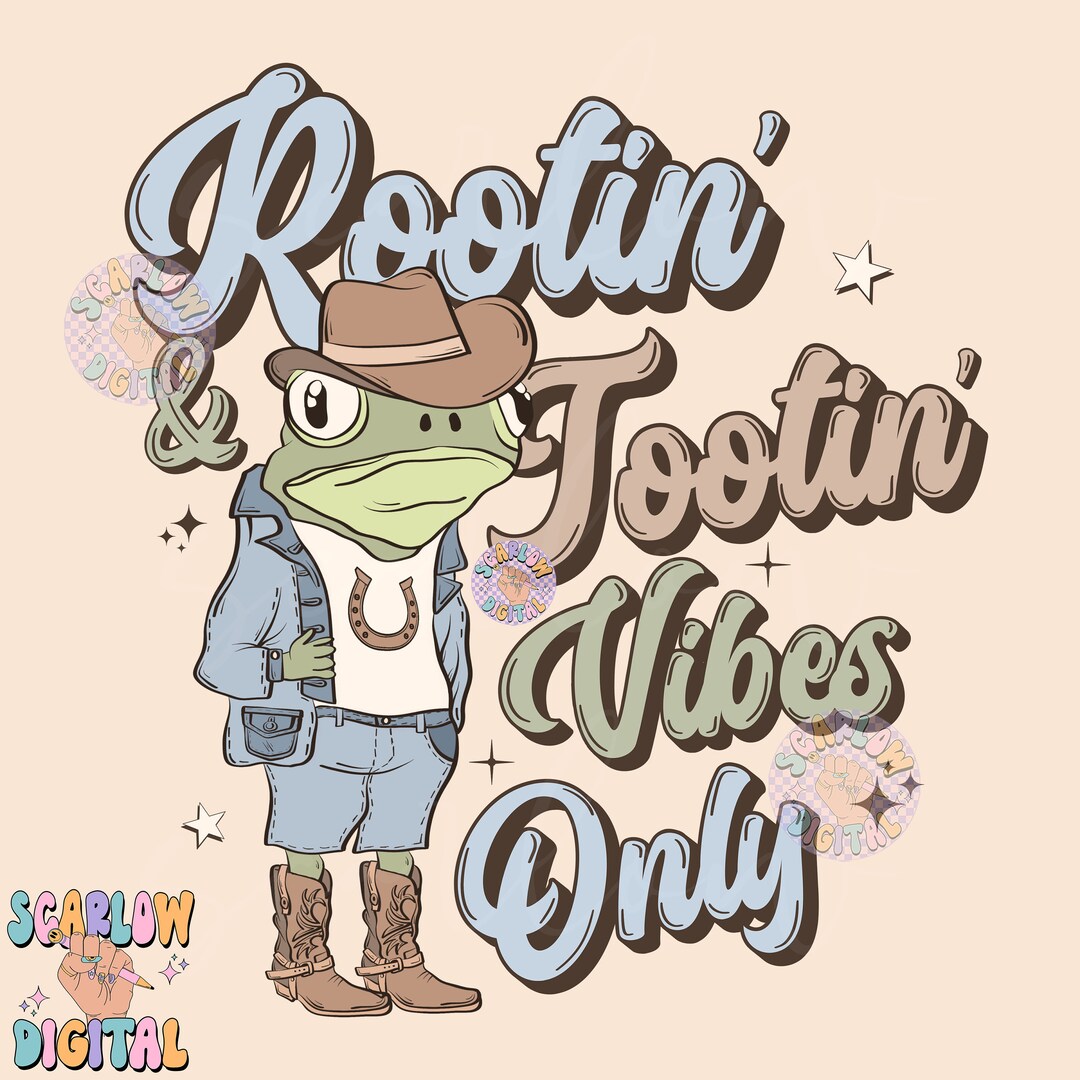 Rootin' and Tootin' Vibes Only PNG Digital Design Download, Cowboy Png ...