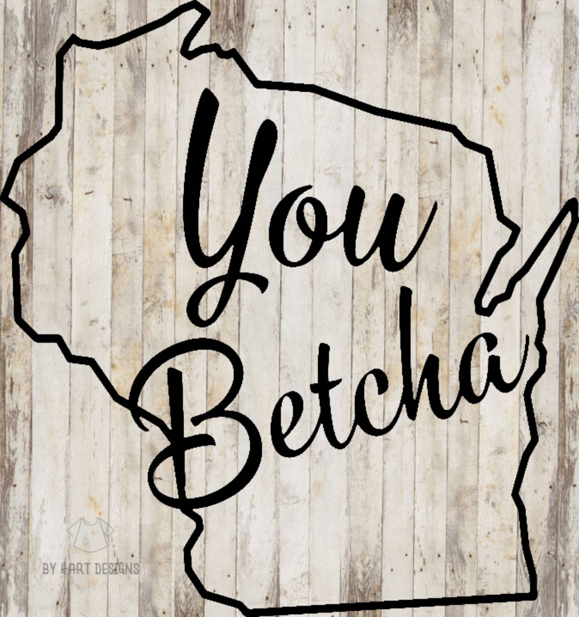 You Betcha Wisconsin | You Betcha Svg | Wisconsin Svg | Midwest Svg ...