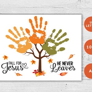 Fall for Jesus He Never Leaves Handprint Art, Sunday School Activity ...