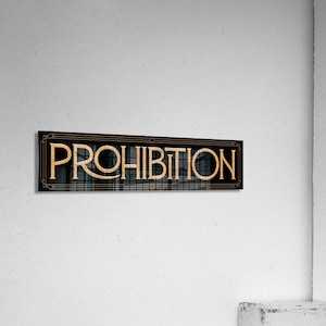 Prohibition Sign,speakeasy Sign, Bar Decor,bar Wall Decor, Speakeasy ...