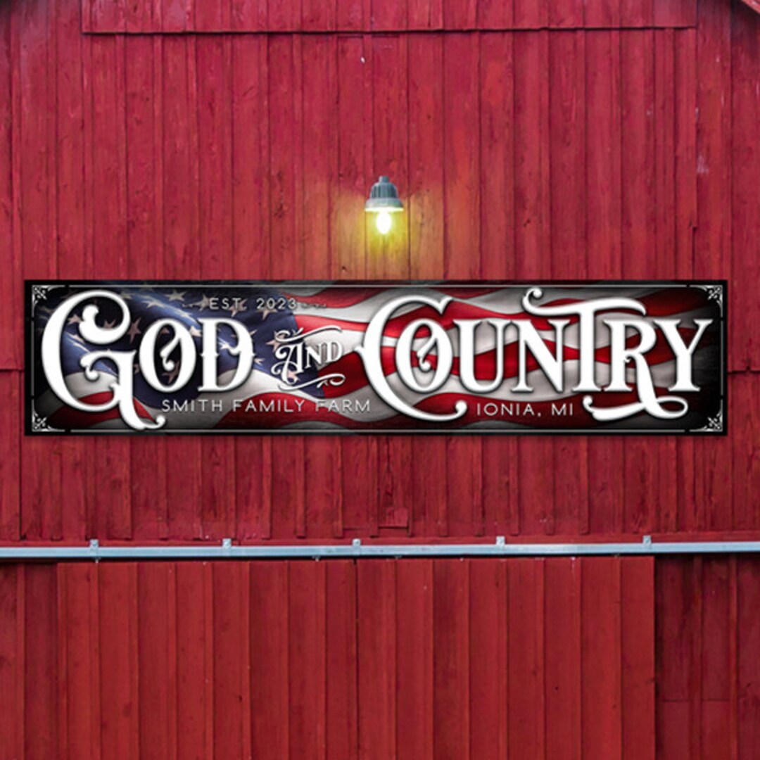Barn Sign, Business Sign, Large Metal Sign, God and Country Sign, Metal ...