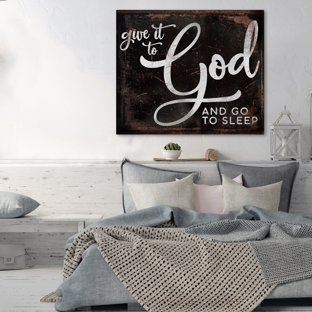 Master Bedroom Sign,bedroom Sign Give It to God and God to Sleep ...