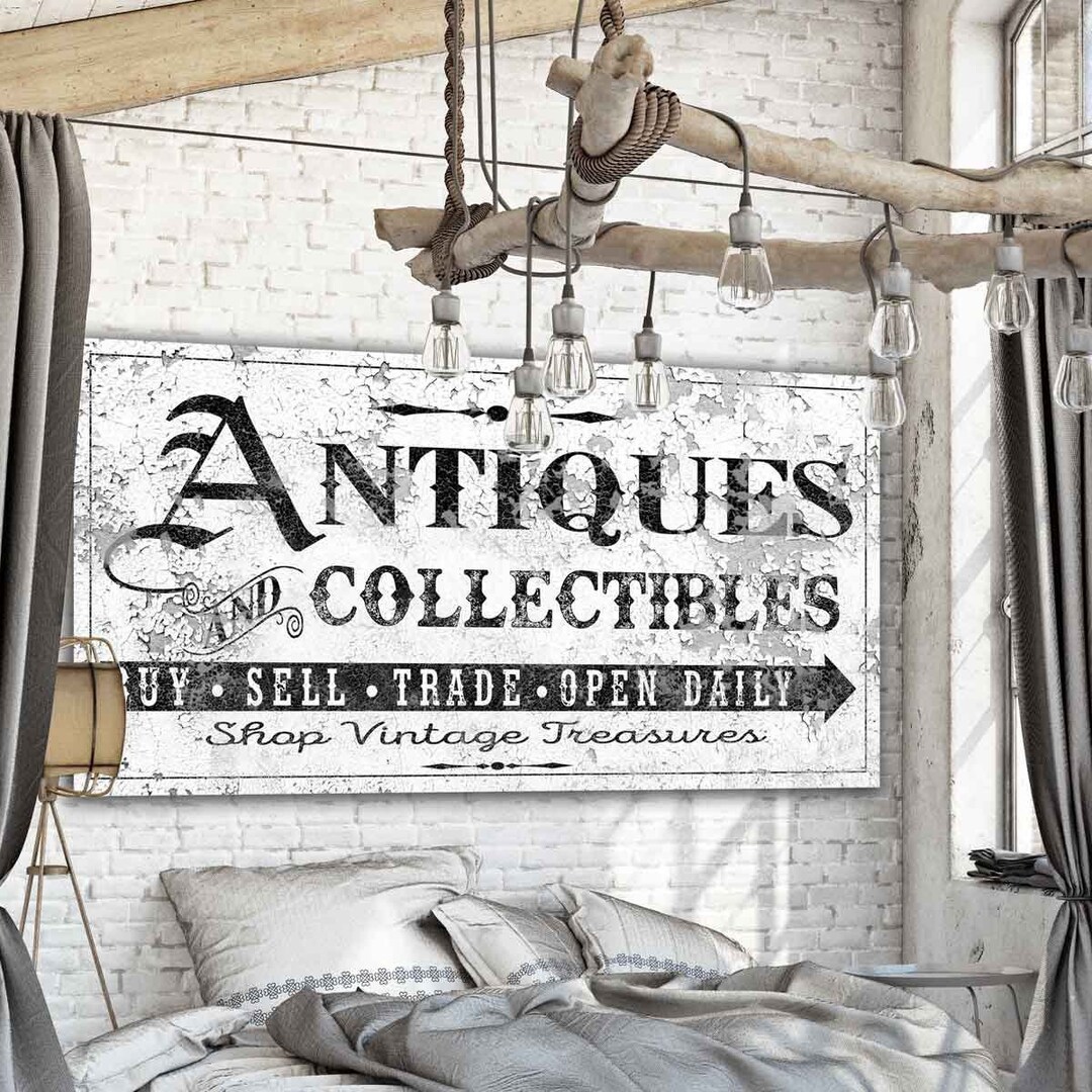 Antiques Sign, Antique and Collectibles Signs, Vintage Goods Signs ...