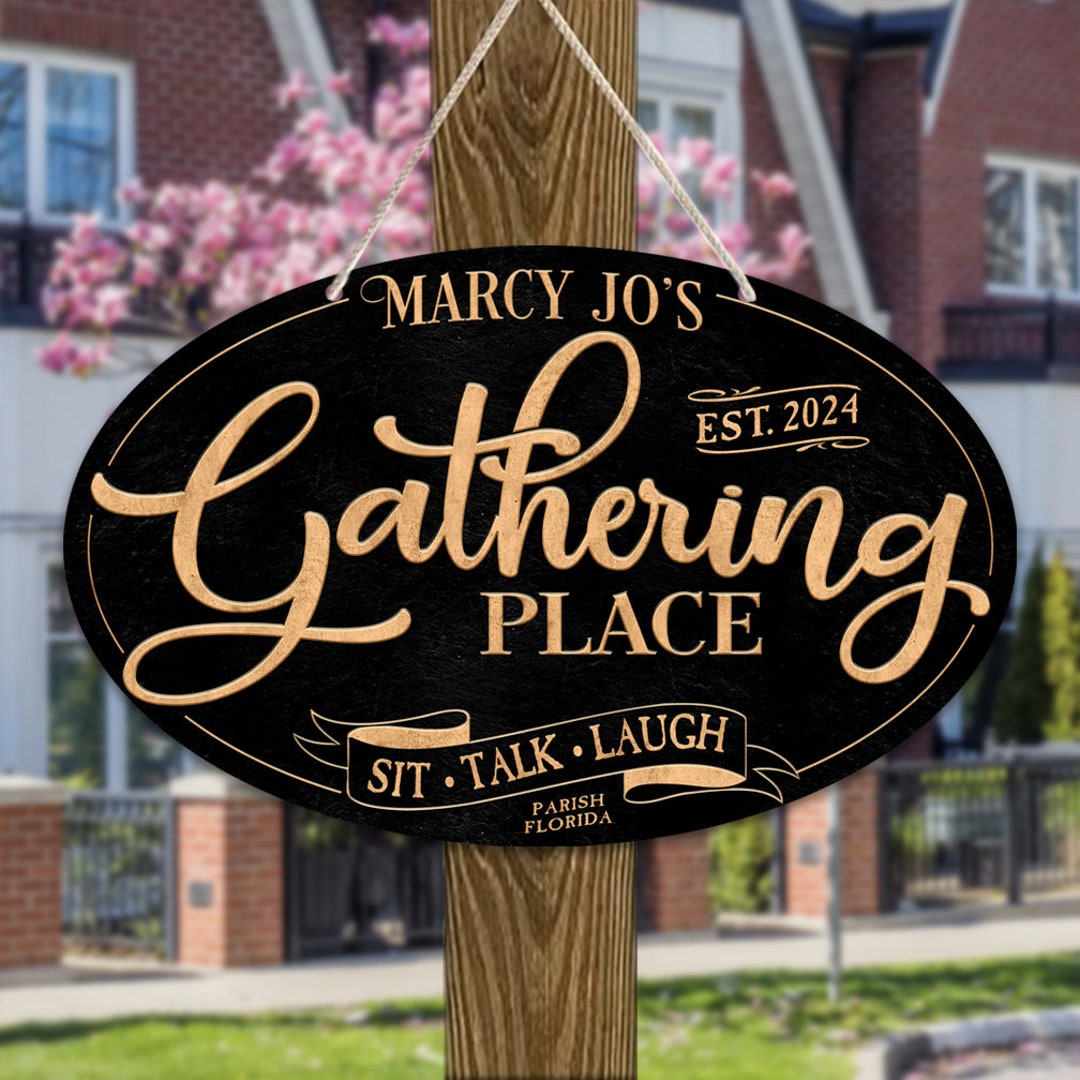Porch Sign, the Gathering Place Sign, Front Porch Decor, Patio Signs ...