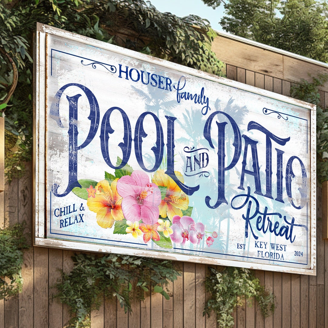 Pool & Patio Sign, Personalized Pool Signs, Custom Pool Signs, Pool ...