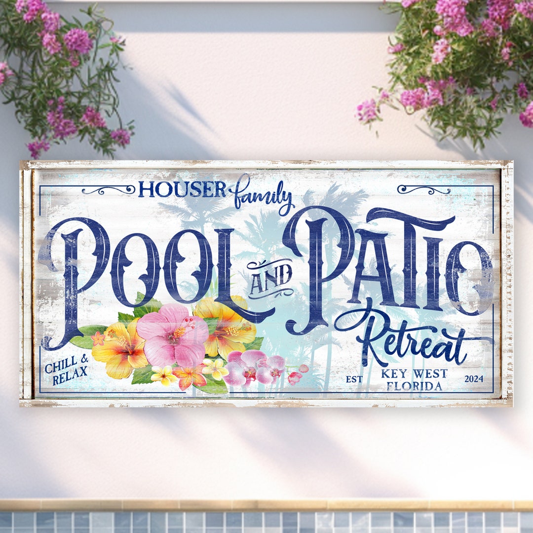 Pool & Patio Sign, Personalized Pool Signs, Custom Pool Signs, Pool ...