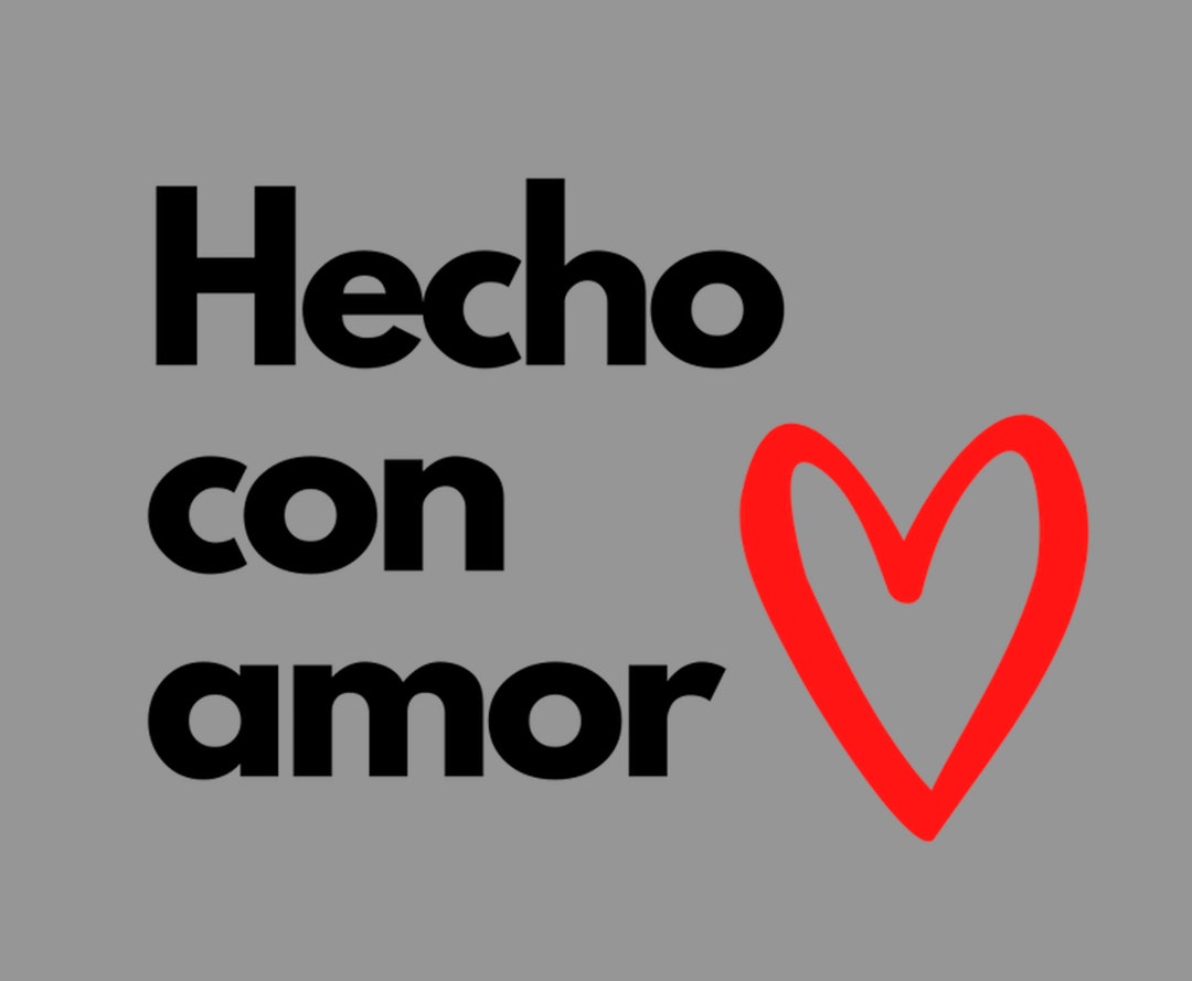 Hecho Con Amor (made With Love) - (instant Digital Download: SVG, PNG ...