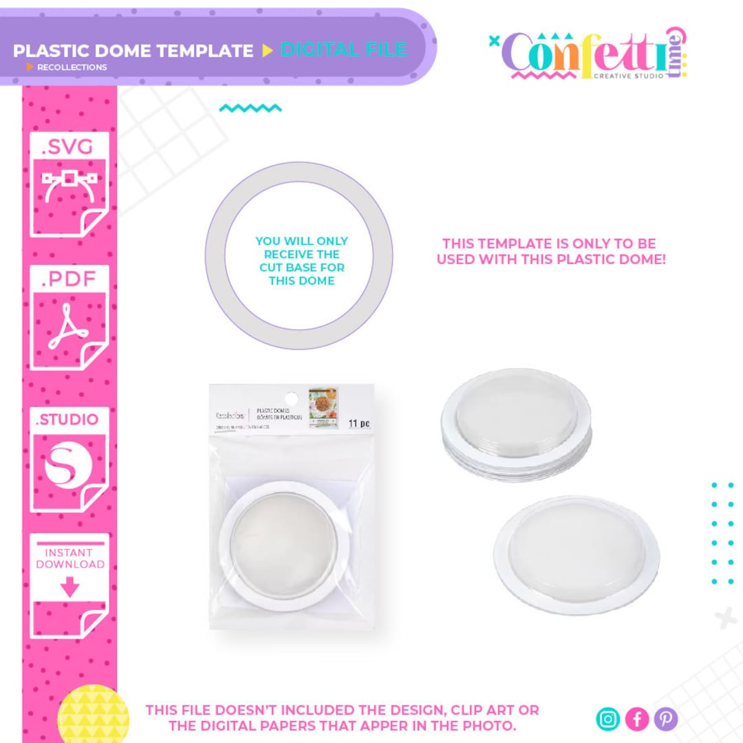 Plastic Dome Template: Cricut & Silhouette Cut Files (SVG, PDF, Studio3 ...