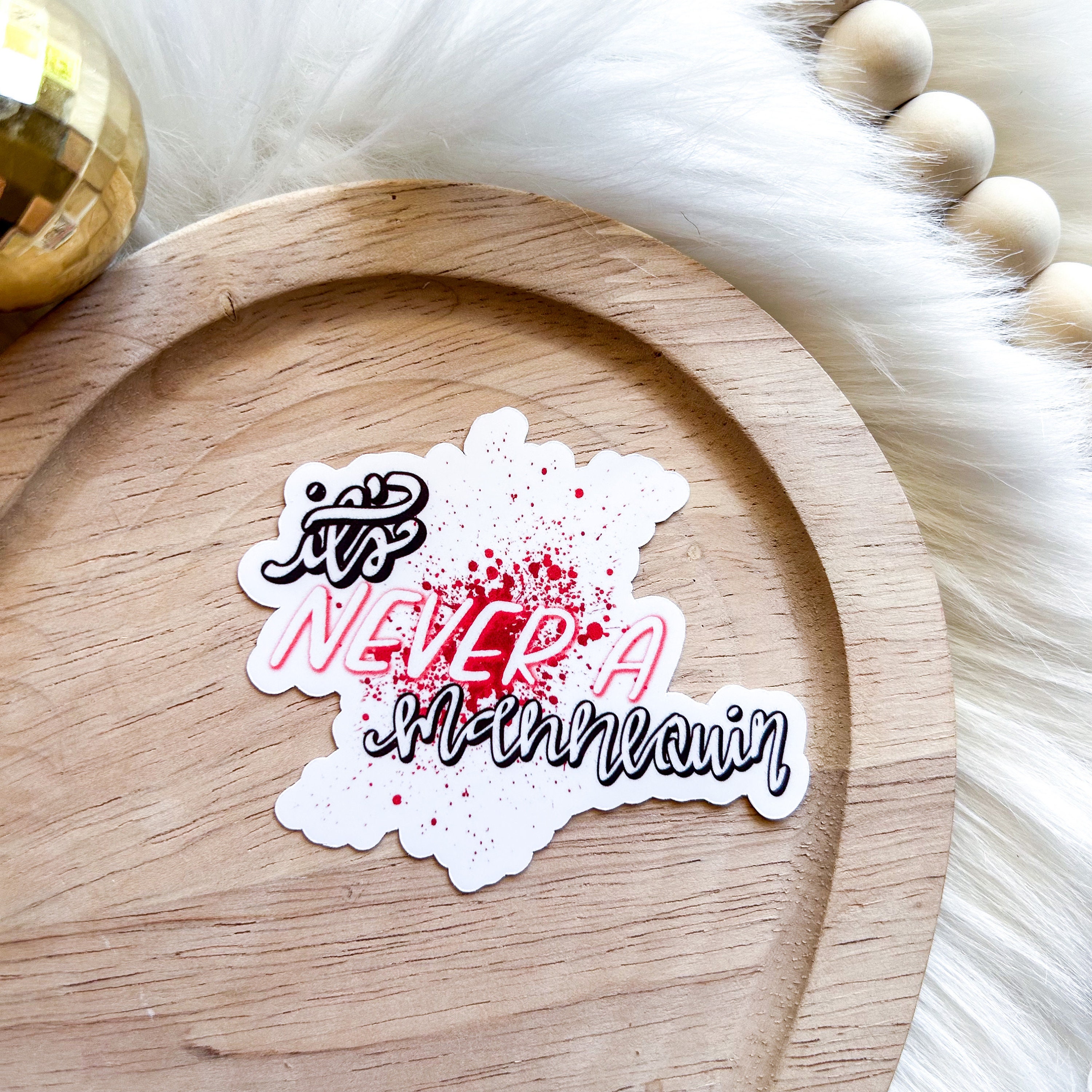 Never a Mannequin Sticker, Stickers for True Crime Junkies, Gifts for ...