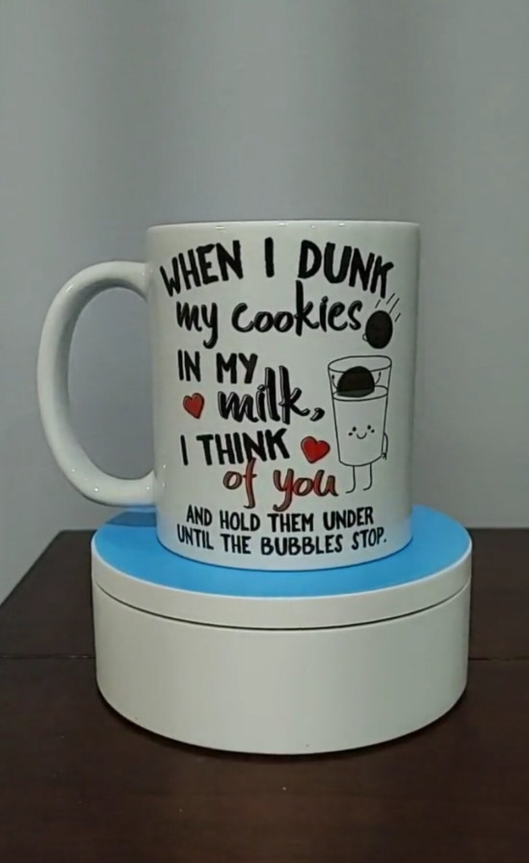When I Dunk My Cookies in Milk I Think of You Mug - Etsy