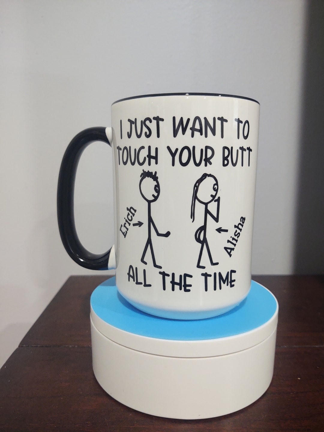 Digital File Personalized Stick Figure “I Just Want to Touch Your Butt ...