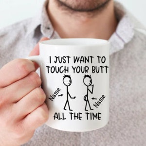 Digital File Personalized Stick Figure “I Just Want to Touch Your Butt ...