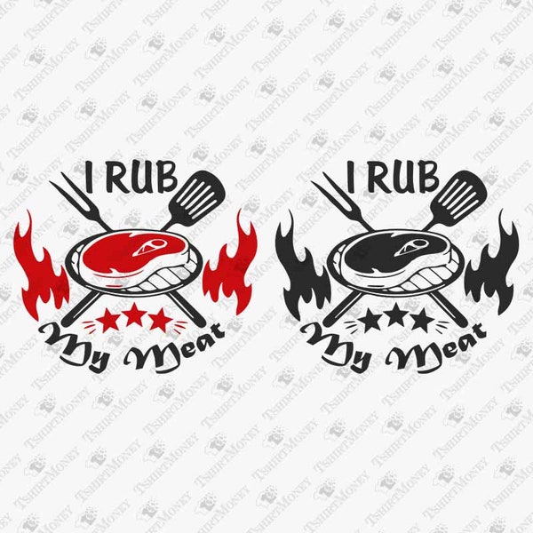 I Rub My Meat Svg - Etsy