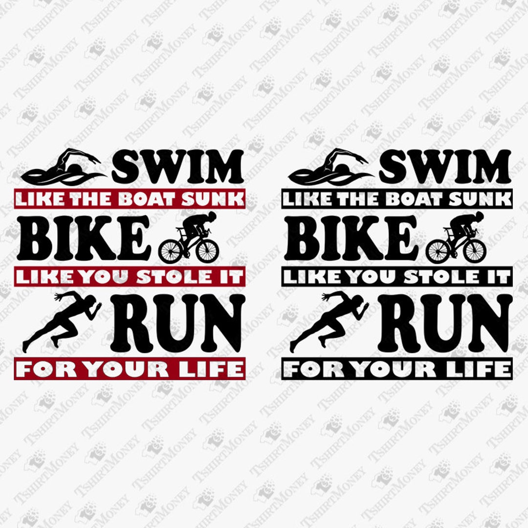 Swimming Svg, Cycling Svg, Running Svg, Funny Triathlon Svg, Ironman ...