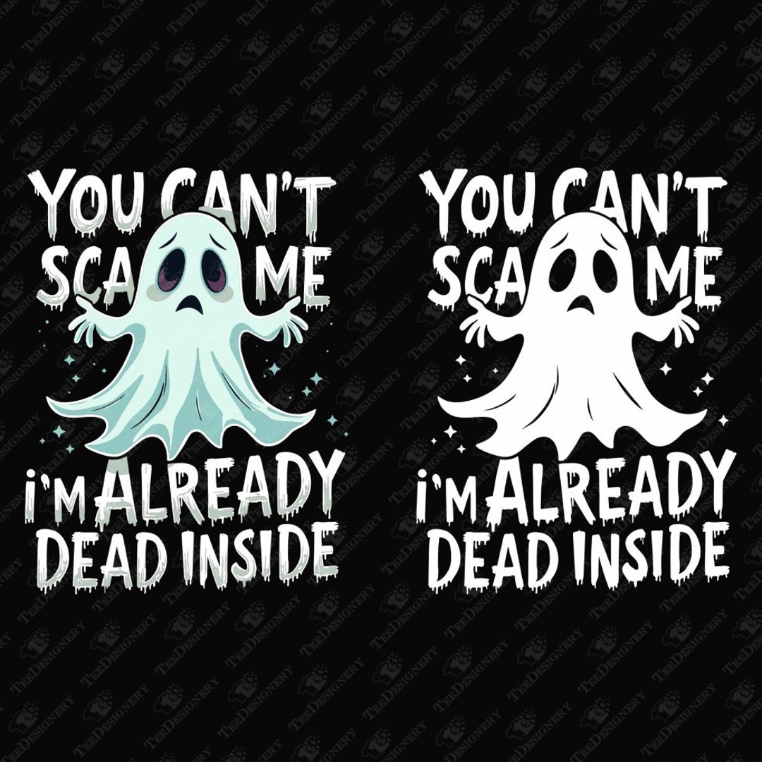 Depressed Ghost PNG SVG, Halloween Graphic, Funny Quote Design, Spooky ...
