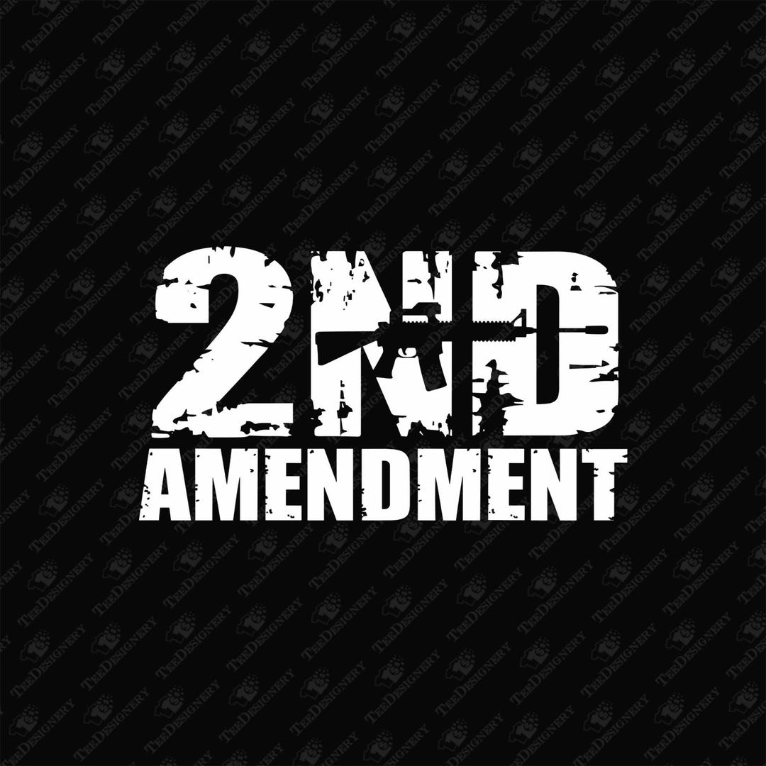 2nd Amendment Gun Rights Firearm Owner Enthusiast, Sublimation Design ...