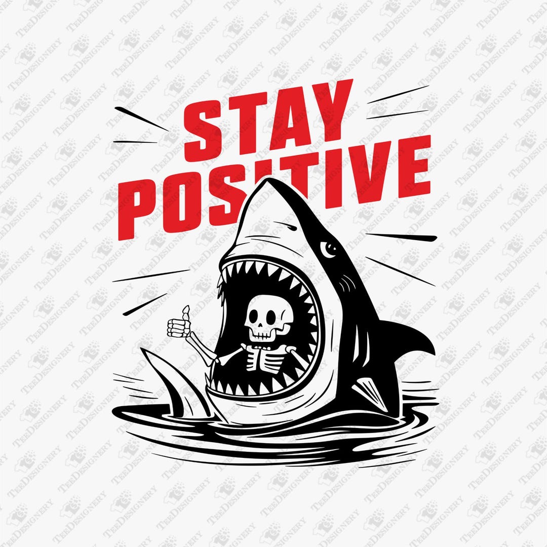 Stay Positive Motivational Parody Meme SVG, Cricut Cut File ...
