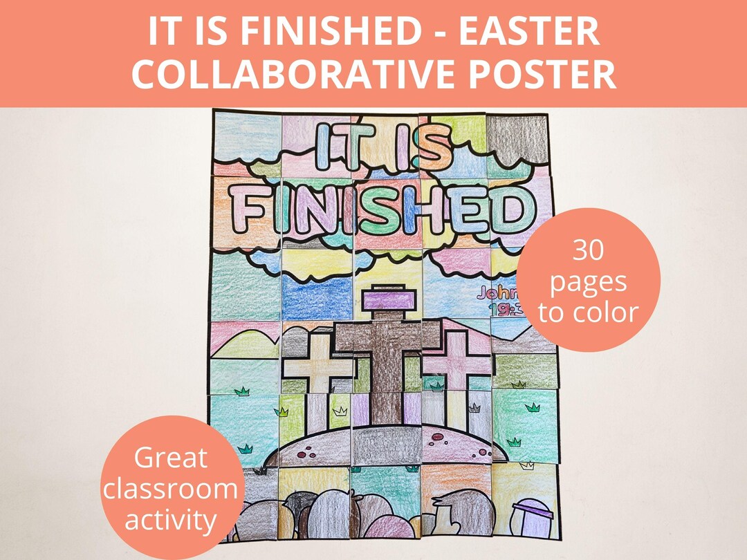 It is Finished, Easter Coloring Pages, Bible Collaborative Posters ...