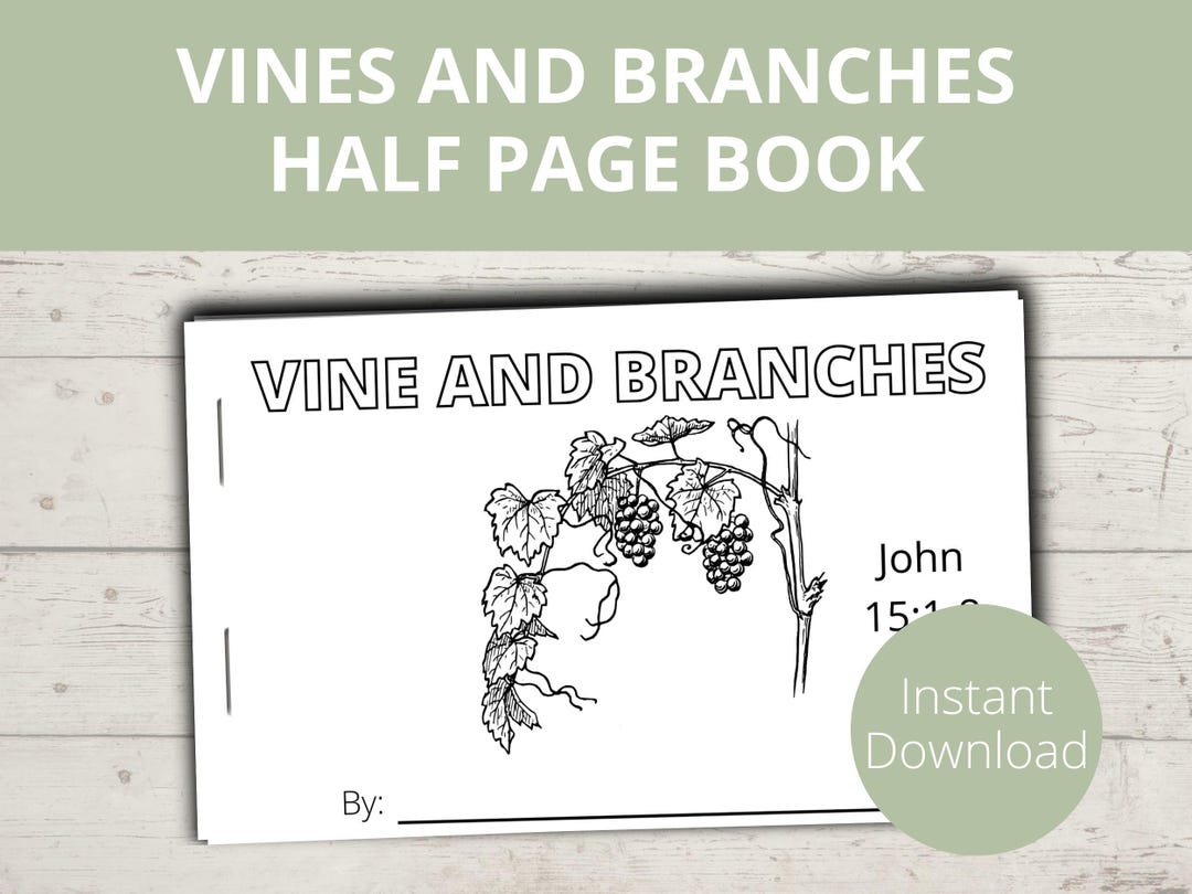 I Am the Vine, I Am the True Vine Sunday School, Bible Story Craft ...