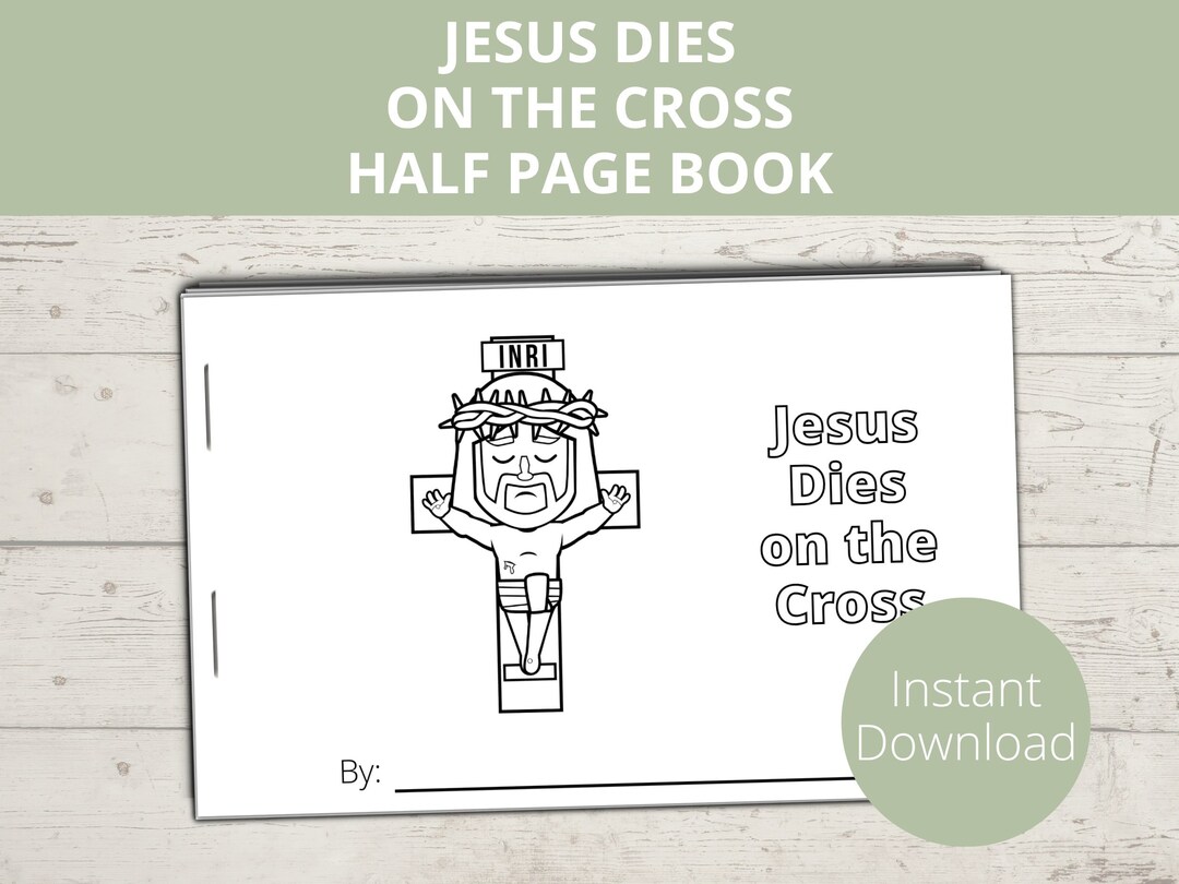 Jesus Dies on Cross, Easter Story Activity, Jesus on the Cross, Story ...