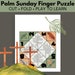 Palm Sunday Finger Puzzle, Printable Kids Bible Sunday School Scripture ...
