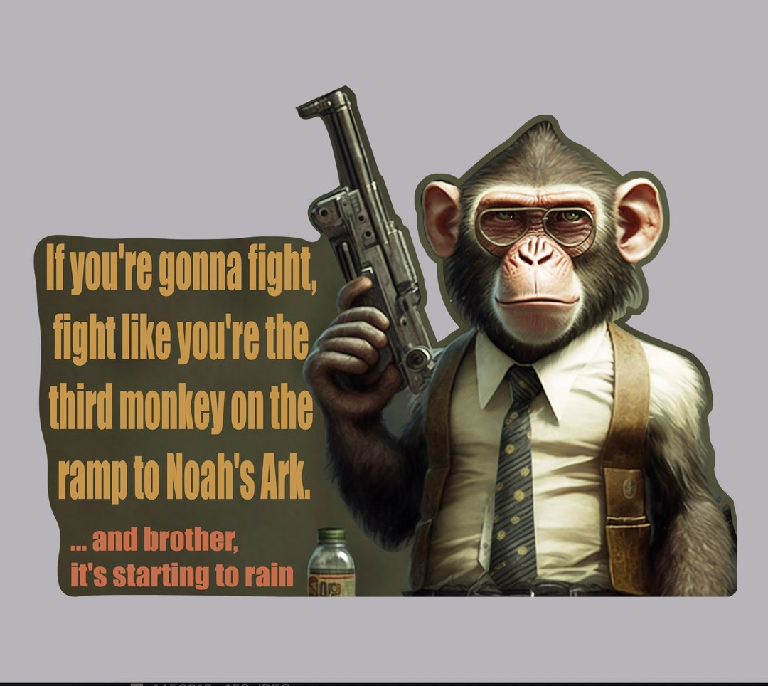 Sticker Fight Like You're the Third Monkey on the Ramp - Etsy