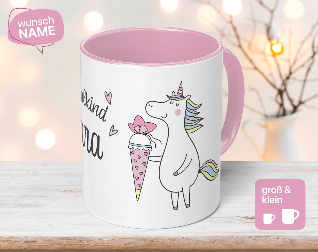 Schulkind Lara Tasse zur Einschulung, Einhorn mit Zuckertüte Schultüte Geschenk handgemacht und ...