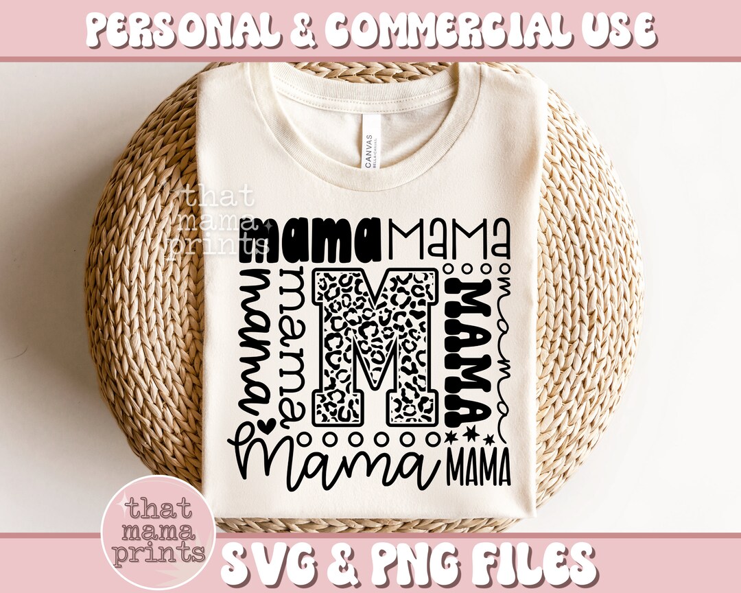 Mama Typography SVG & PNG, Mama Svg, Mothers Day Svg, Mama Shirt Svg ...