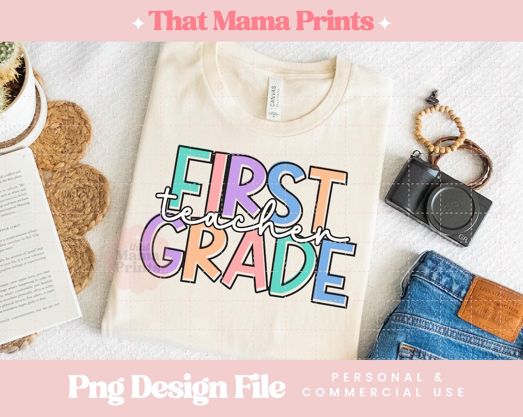 First Grade Teacher PNG, 1st Grade Teacher Png, Elementary Png, First ...