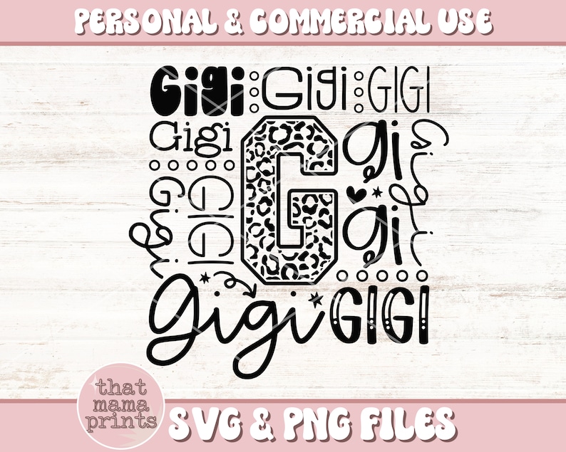 Gigi SVG & PNG, Mothers Day Svg, Gigi Typography Svg, Gig Shirt Svg ...