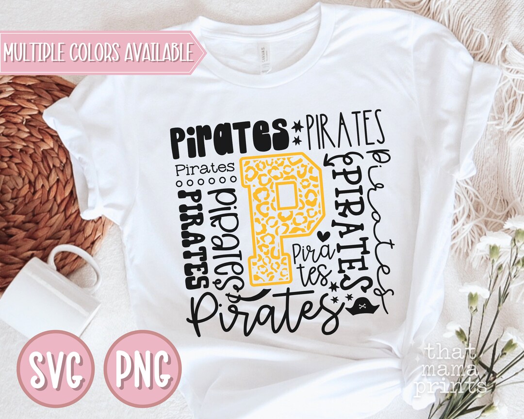 Pirates SVG & PNG, Pirates Typography Svg, Pirates Cheer Svg, Pirates ...