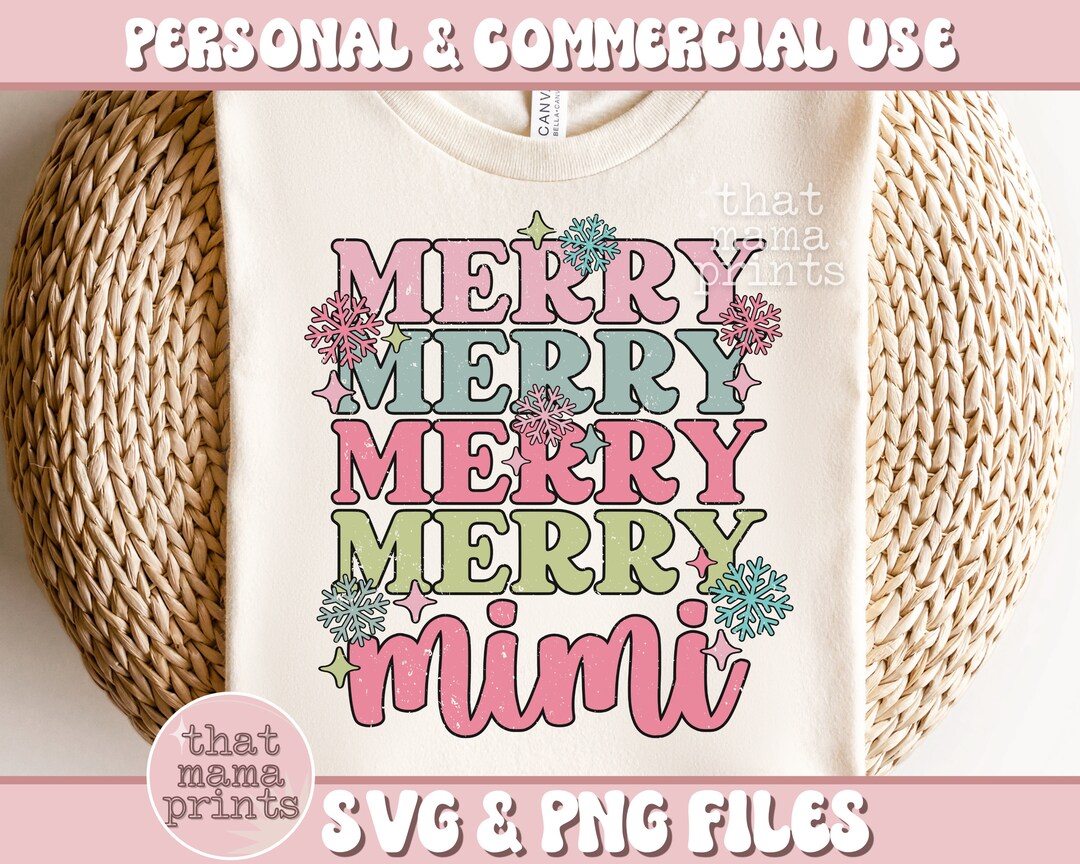 Merry Mimi PNG SVG, Distressed Christmas Png, Merry Christmas Svg, Mimi ...