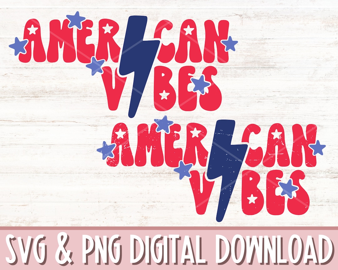 Retro American Vibes SVG & PNG, Distressed 4th of July Png, Retro July ...
